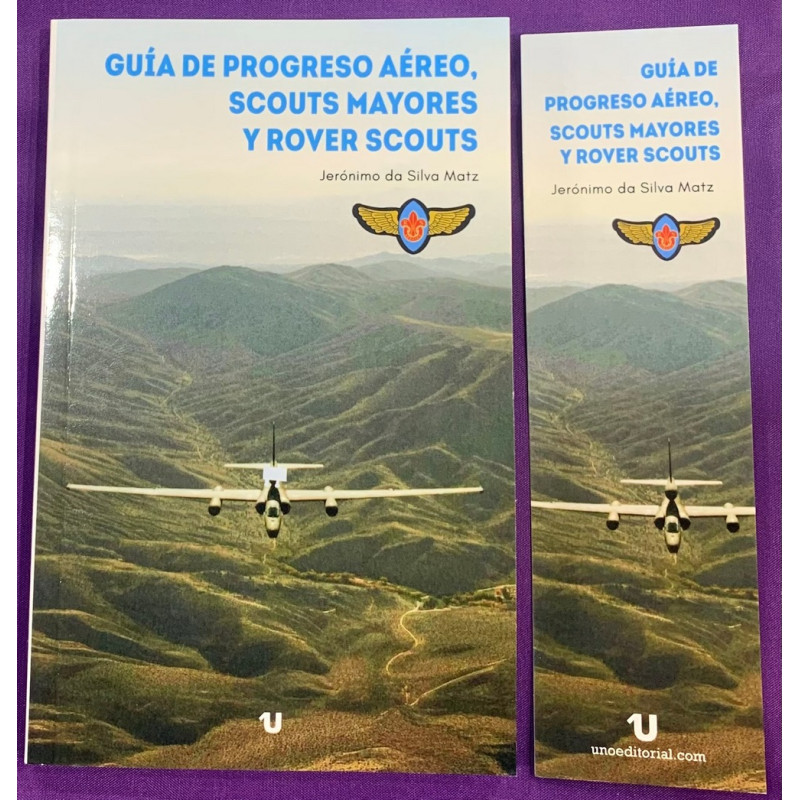 GUIA DE PROGRESO AEREO. SCOUTS MAYORES Y ROVER SCOUTS